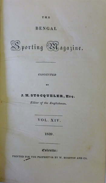 Bengal Sporting Magazine,, STOCQUELER, J.H. editor, 1839