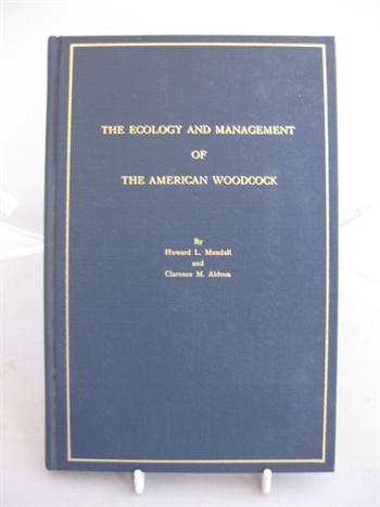 Ecology And Management Of The American Woodcock 1980. [15159]